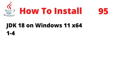 How To Install Java Development Kit Jdk 18 On Windows 11 X64 Youtube