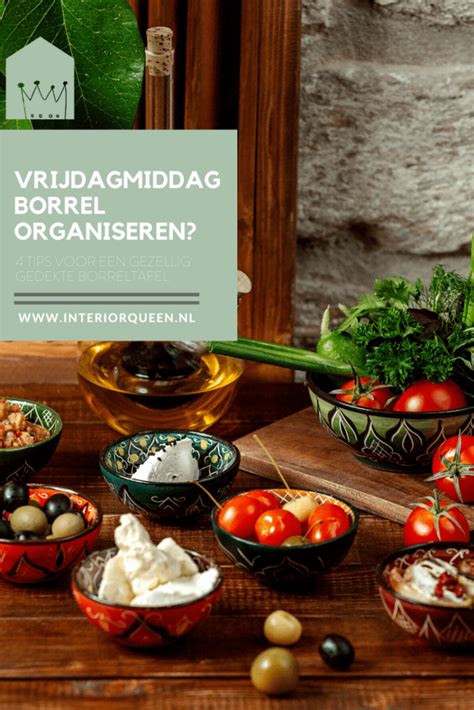 4 Tips Voor Een Geslaagde Vrijdagmiddag Borrel Interiorqueen