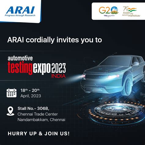 Automotive Research Association Of India Arai On Linkedin Araiindia Autotestexpoindia