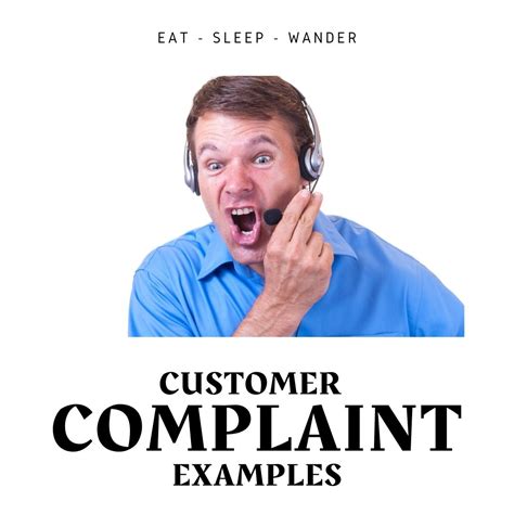 Customer Complaint Examples Eat Sleep Wander