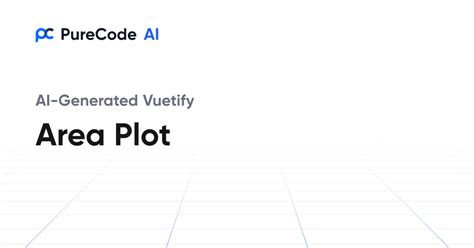 Build Great Vuetify Area Plot Components Faster Using Ai Tools