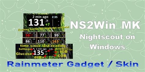 Github Emp Ns Win Rainmeter Skin To Display Your Nightscout Glucose On Your Windows Device