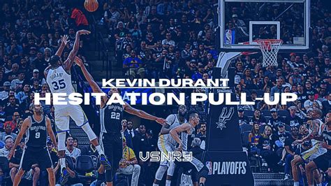 Kevin Durant Hesitation Pull Up The Heso Melo Kd Signature Move