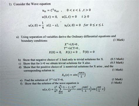 1 consider the wave equation utt c2uxx 0 x l t 0 u0t 0 ult 0 t 20 ux0 1