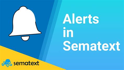 Alerts In Sematext Sematext Cloud Guide Youtube