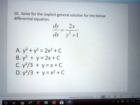 Solved Solve For The Implicit General Solution For The Below