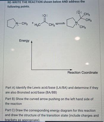 Answered N CH Energy H C O CH O CH CH CH Reaction Coordinate Part A Identify The Lewis