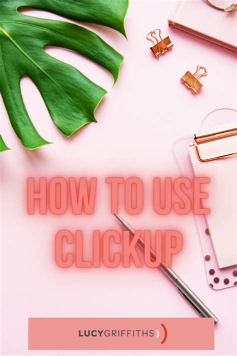How To Use ClickUp Full ClickUp Tutorial Lucy Griffiths