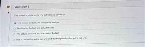 Solved The Activity Variance Is The Difference Between The