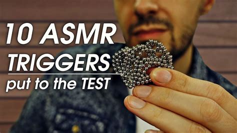10 Asmr Triggers Put To The Test Youtube