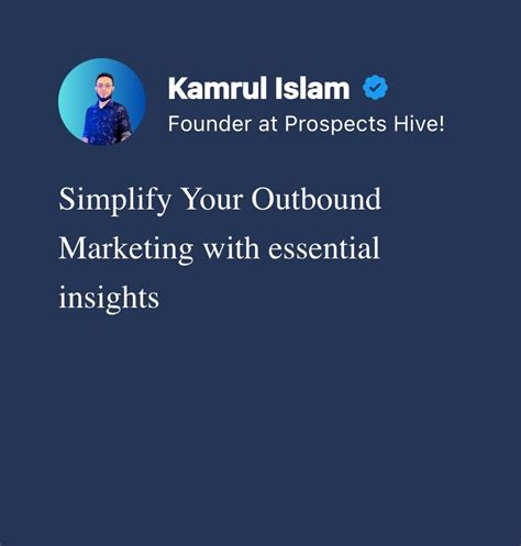 How To Start An Effective Outbound Marketing Kamrul Islam Posted On