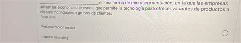 Solved Q ﻿es Una Forma De Microsegmentación ﻿en La Que Las