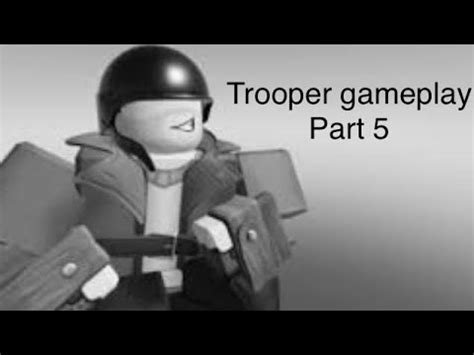 Trooper Gameplay 5 Tc2 Youtube