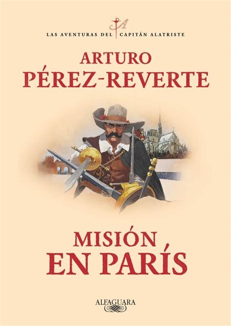 Mision En Paris Perez Reverte Arturo Provincia Compras