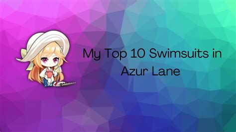 My Top Swimsuits Skins In Azur Lane Youtube