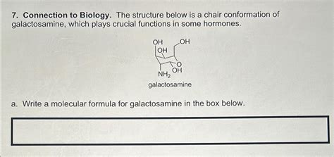 Solved Connection To Biology The Structure Below Is A Chair
