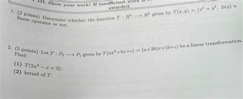solved anction t r2→r2 given by t x y x2 y2 2xy a 2 5
