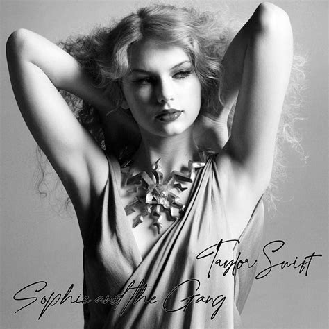 Sophie And The Gang Taylor Swift Fanon Wiki Fandom