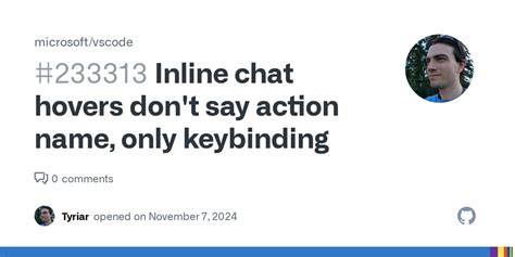 Inline Chat Hovers Don T Say Action Name Only Keybinding Issue