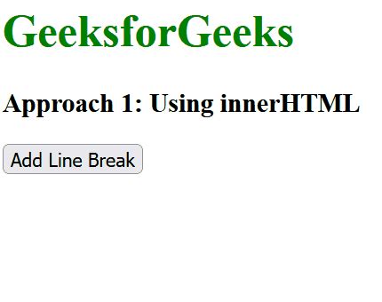 How To Add A Line Break In JavaScript GeeksforGeeks
