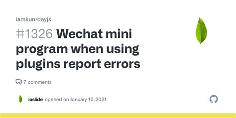Wechat Mini Program When Using Plugins Report Errors Issue Iamkun Dayjs GitHub