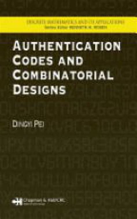 Authentication Codes And Combinatorial Designs 9781584884736 Dingyi Pei Malé Centrum
