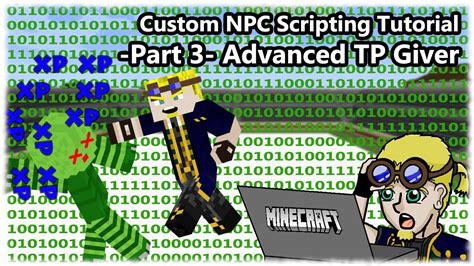 How To Script Custom Npcs 1 7 10 Part 3 Advanced Tp Giver Youtube