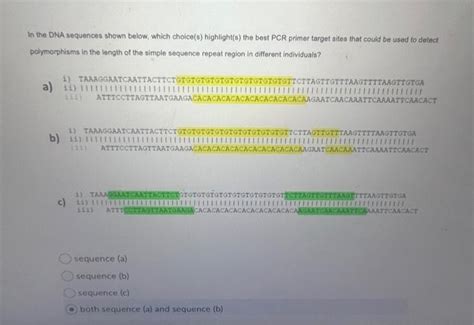 Solved In The Dna Sequences Shown Below Which Choices