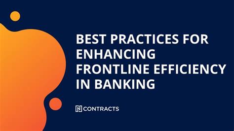 Ncontracts On Linkedin Best Practices For Enhancing Frontline Efficiency In Banking