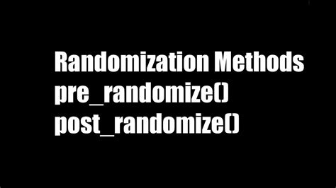 Master Systemverilog Randomization Pre Randomize And Post Randomize