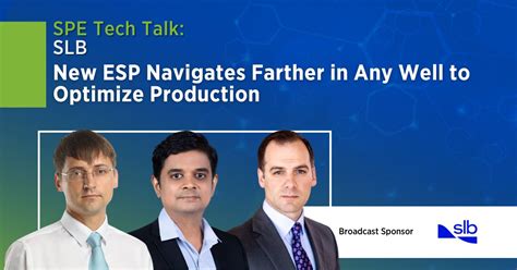 New Esp Navigates Farther In Any Well To Optimize Production Slb