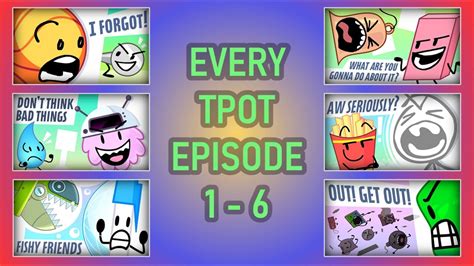 All Tpot Episodes 1 6 Youtube