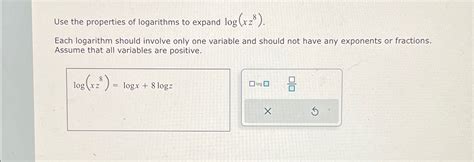Solved Use The Properties Of Logarithms To Expand