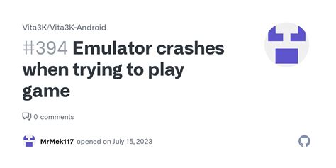 Emulator Crashes When Trying To Play Game · Issue 394 · Vita3kvita3k