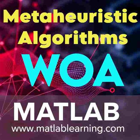 آموزش رایگان الگوریتم فراابتکاری وال نهنگ Woa