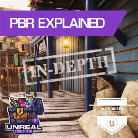 Physically Based Rendering Pbr Explained In Depth Community Tutorial