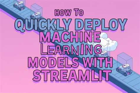 Machine Learning Mastery On Linkedin How To Quickly Deploy Machine Learning Models With