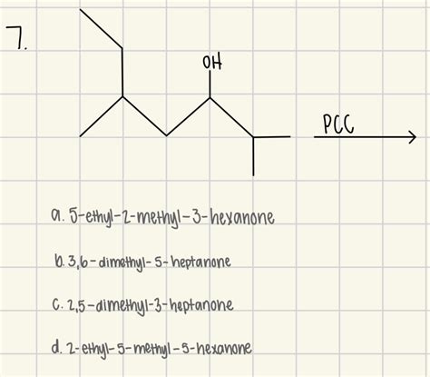 Solved A 5 Ethyl 2 Methyl 3 Hexanoneb 3 6 Dimethyl 5 Hepta