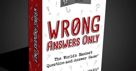 Wrong Answers Only Board Game Boardgamegeek
