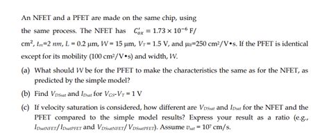 Solved An Nfet And A Pfet Are Made On The Same Chip Using