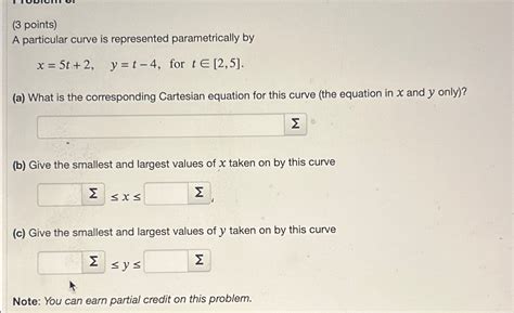 Solved 3 ﻿pointsa Particular Curve Is Represented