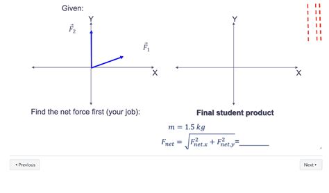 Given Find The Net Force First Your Job Final Chegg Com