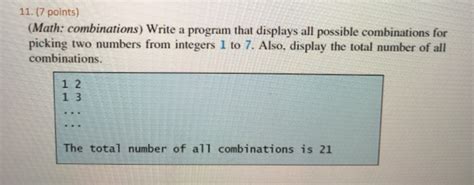 Solved 11 7 Points Math Combinations Write A Program