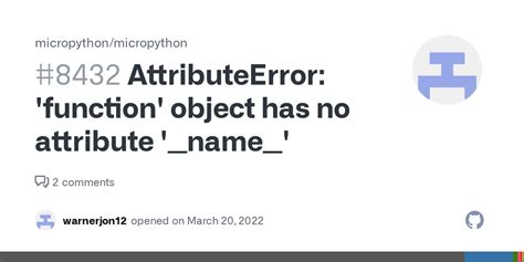 Attributeerror Function Object Has No Attribute Name · Issue