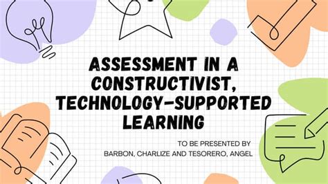 Assessment In Constructivist Technology Supported Learningpdf