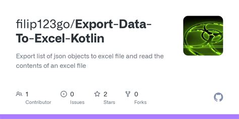 Github Filip123goexport Data To Excel Kotlin Export List Of Json Objects To Excel File And