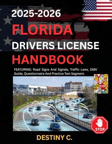 Florida Drivers License Handbook 20252026 Featuring Road Signs And