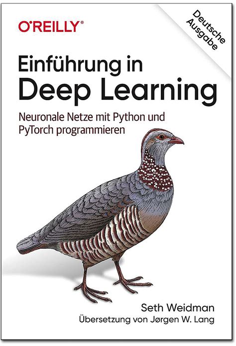 Einführung In Deep Learning Neuronale Netze Mit Python Und Pytorch Programmieren Fachbücher