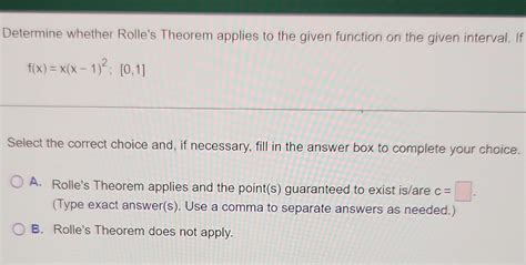 Solved Determine Whether Rolles Theorem Applies To The Given