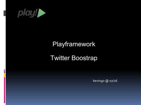 Playframework Twitter Bootstrap Pptx Web Development Internet